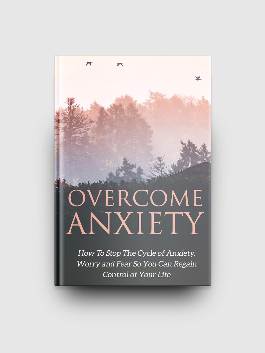 Overcome Anxiety | The Life Hack Library