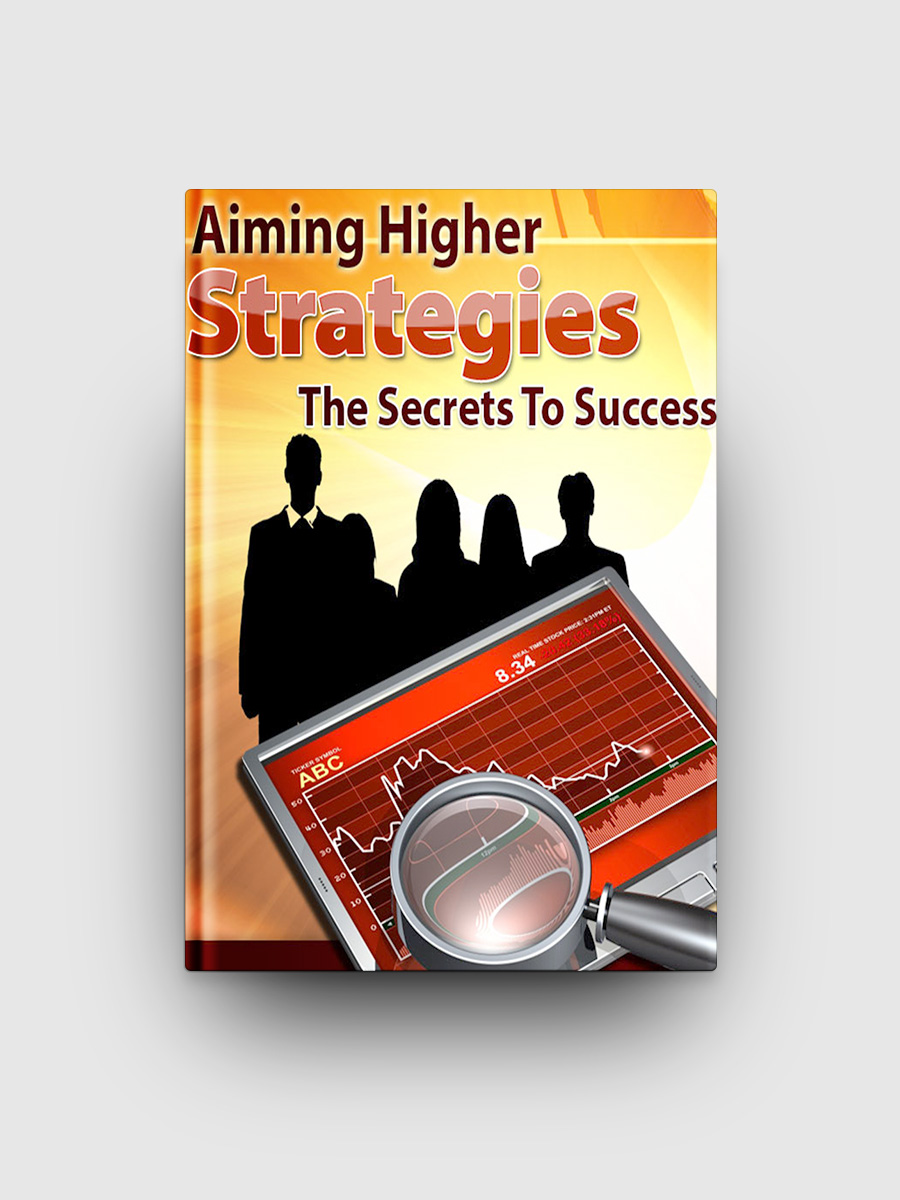 Aiming Higher Strategies | The Life Hack Library