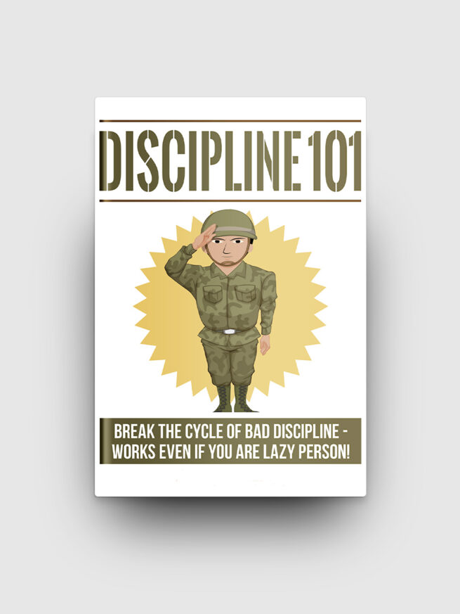 Discipline 101 – The Life Hack Library