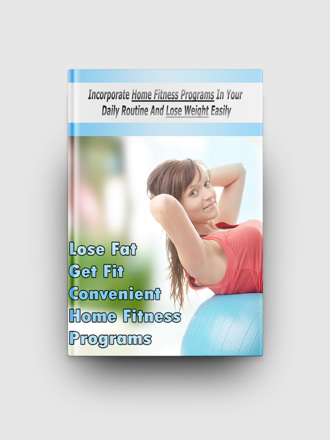 Home Fitness Program – The Life Hack Library