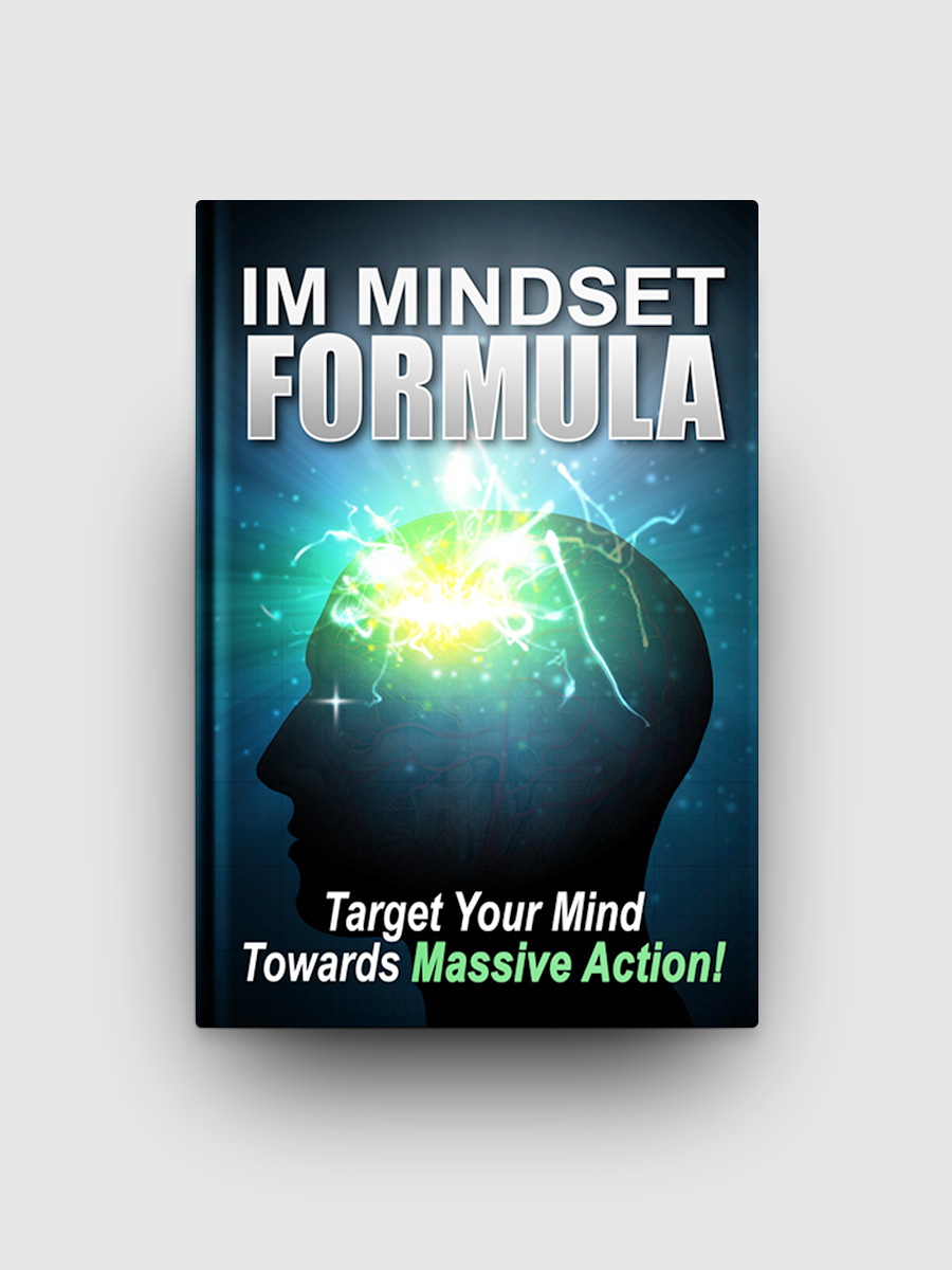 IM Mindset Formula | The Life Hack Library