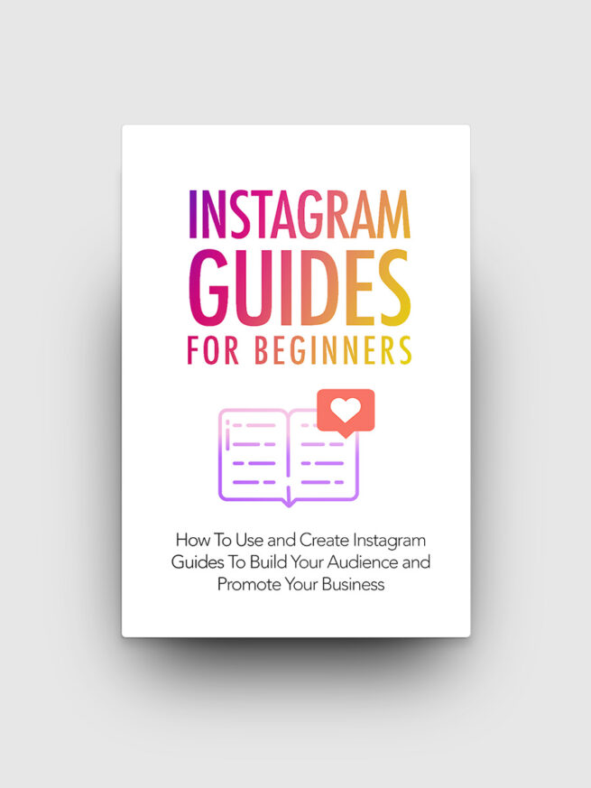 Instagram Guides For Beginners – The Life Hack Library