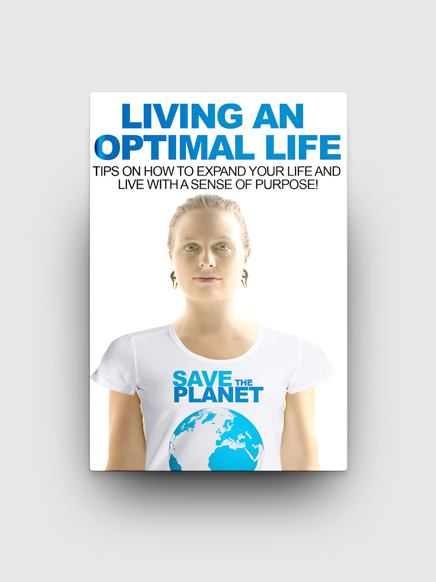 Living An Optimal Life | The Life Hack Library