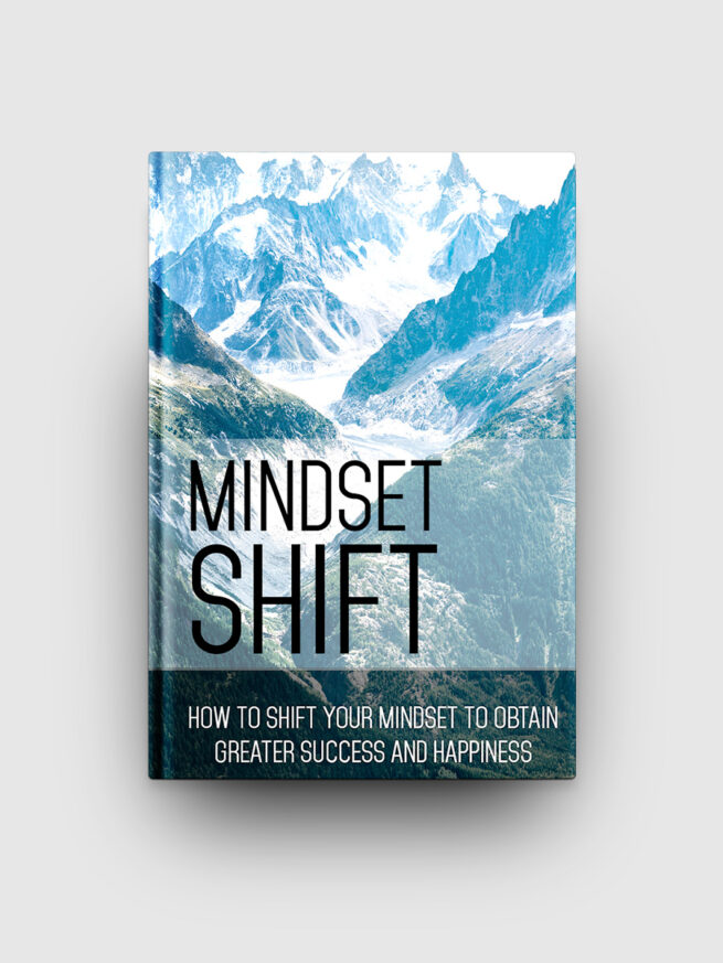 Mindset Shift – The Life Hack Library