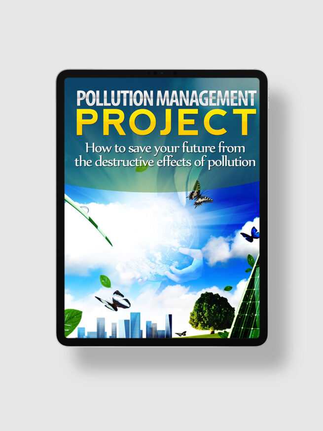 Pollution Management Project – The Life Hack Library