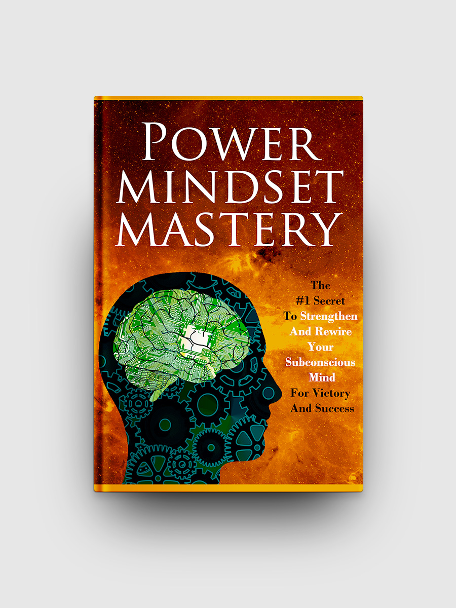 Power Mindset Mastery | The Life Hack Library