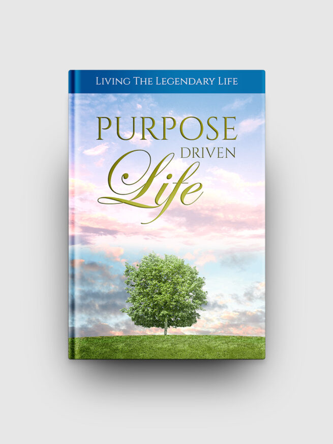 Purpose Driven Life – The Life Hack Library