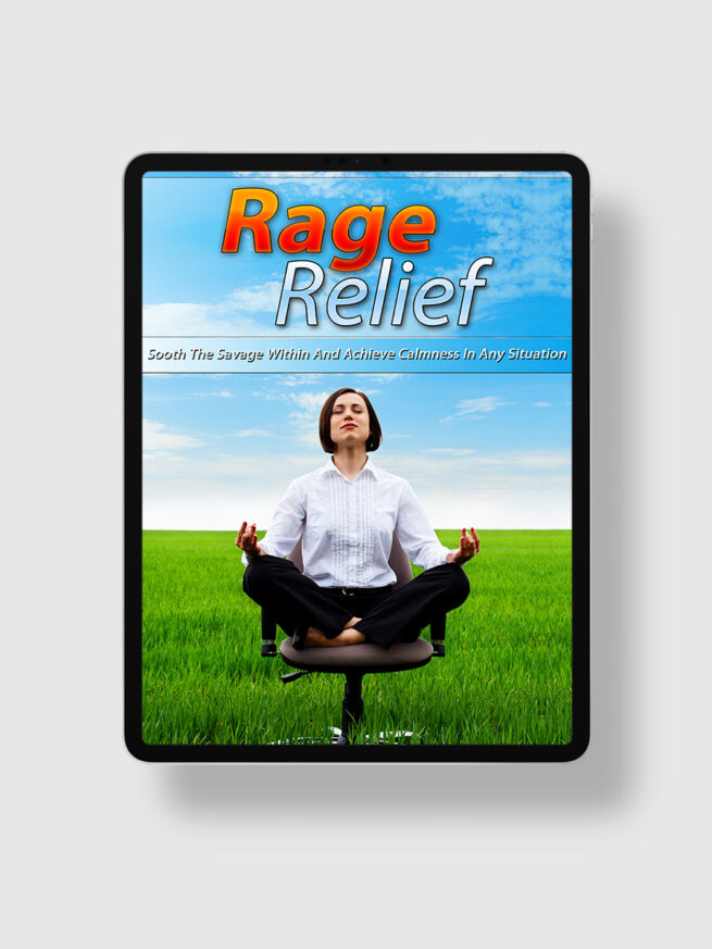 Rage Relief – The Life Hack Library