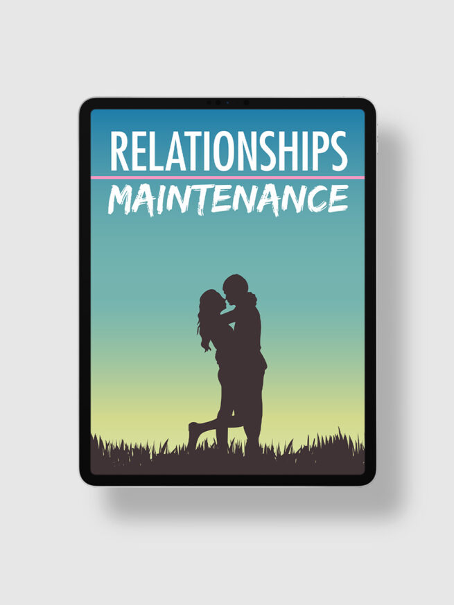 Relationship Maintenance – The Life Hack Library