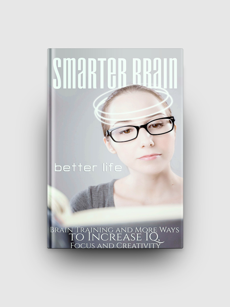 Smarter Brain Better Life | The Life Hack Library