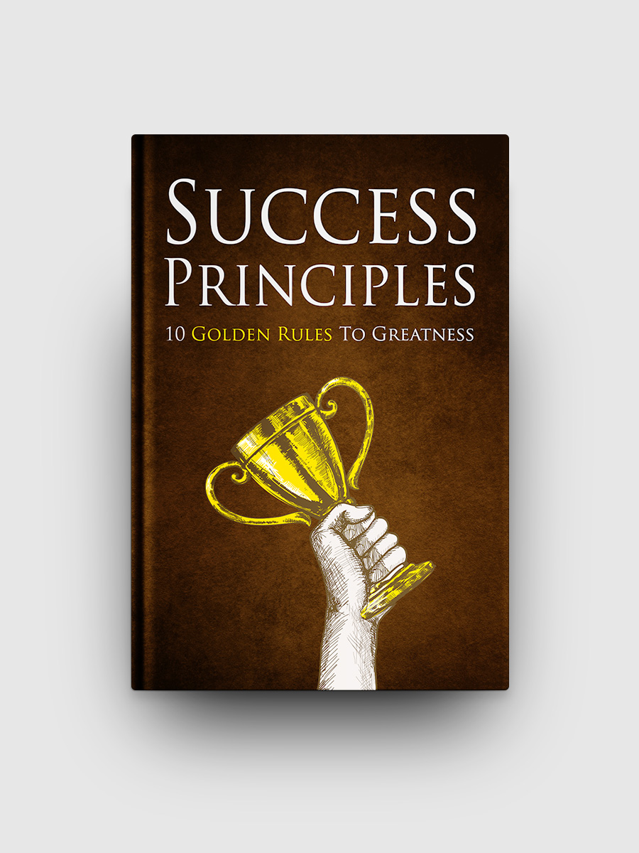 Success Principles | The Life Hack Library