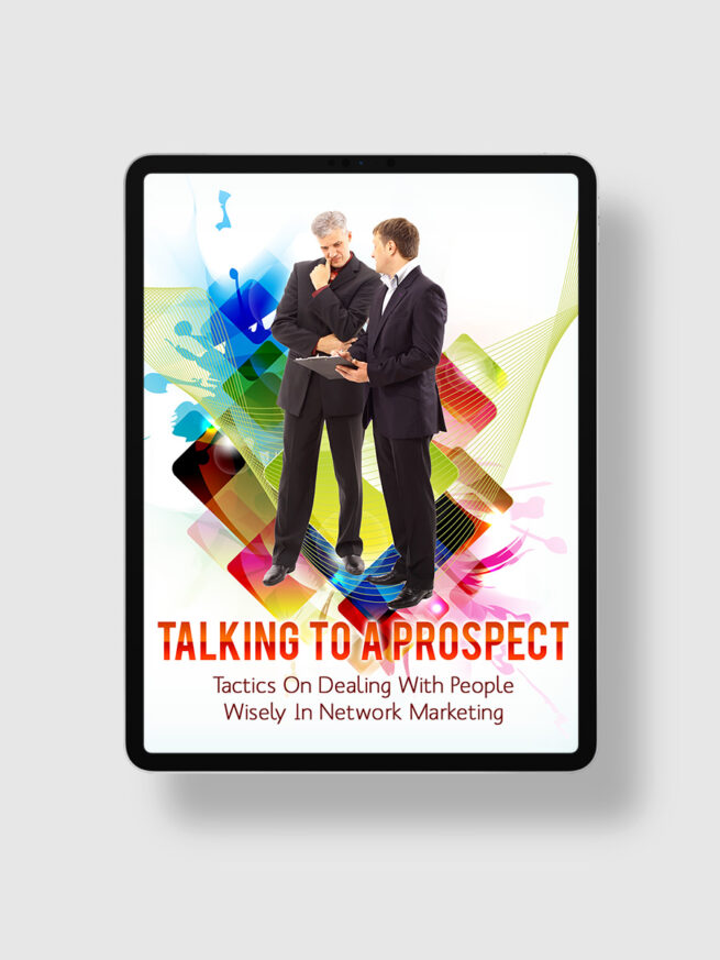 Talking To A Prospect – The Life Hack Library