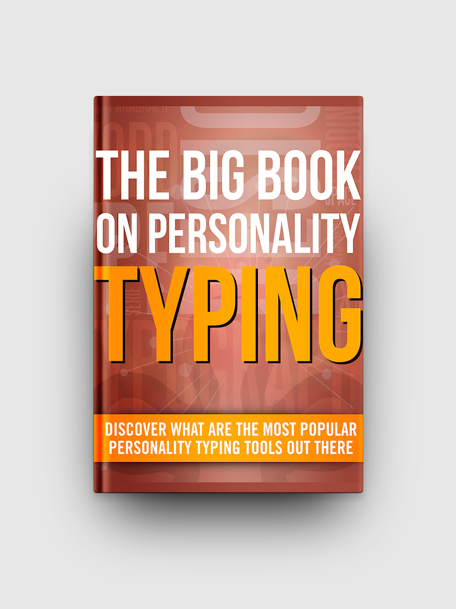 The Big Book On Personality Typing | The Life Hack Library