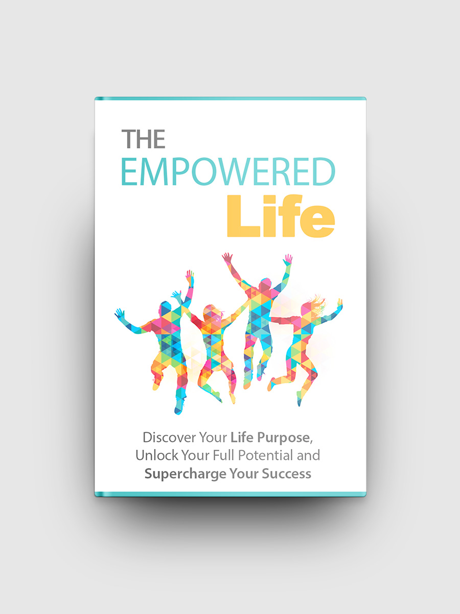 The Empowered Life | The Life Hack Library