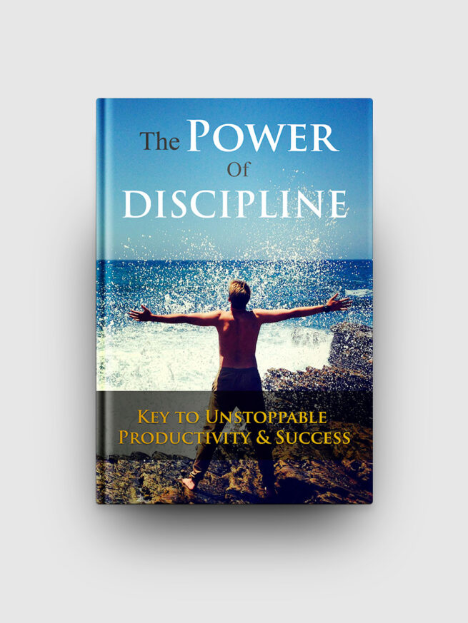 The Power Of Discipline – The Life Hack Library