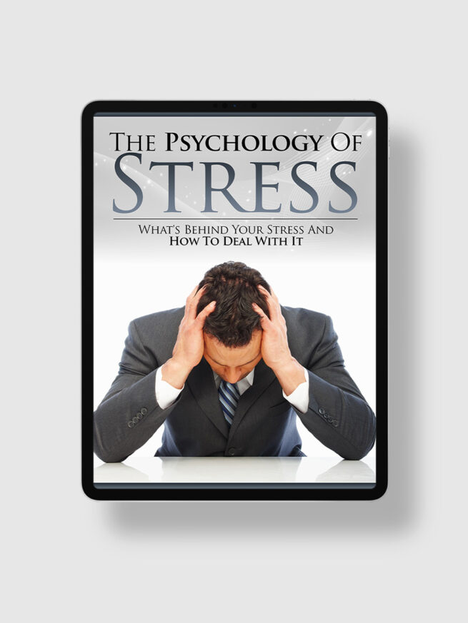The Psychology of Stress – The Life Hack Library