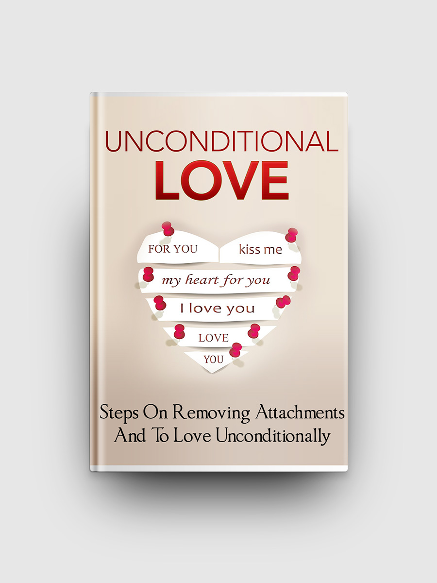 Unconditional Love | The Life Hack Library