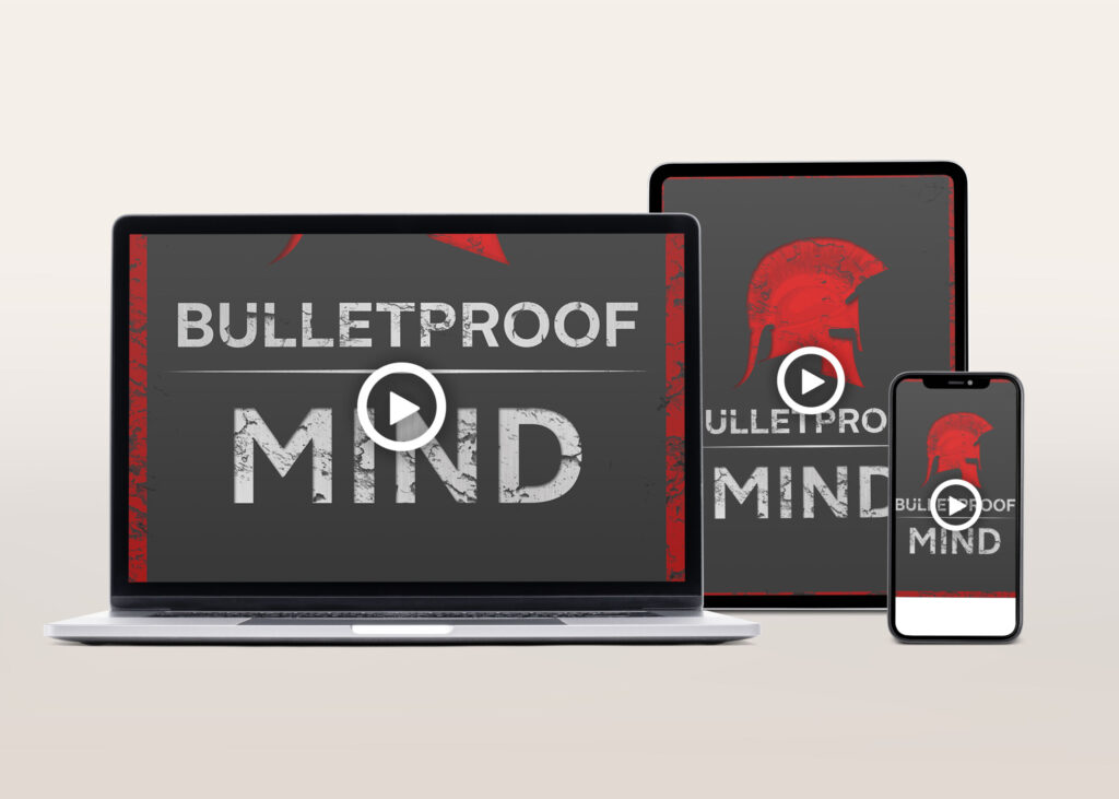 Bulletproof Mind Video Course | The Life Hack Library