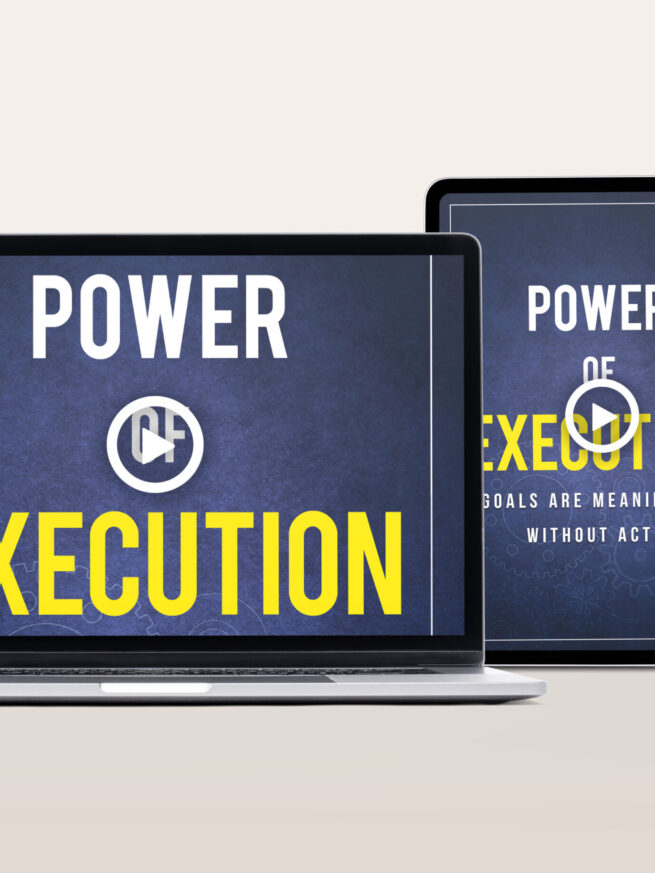 Power Of Execution Video Program – The Life Hack Library