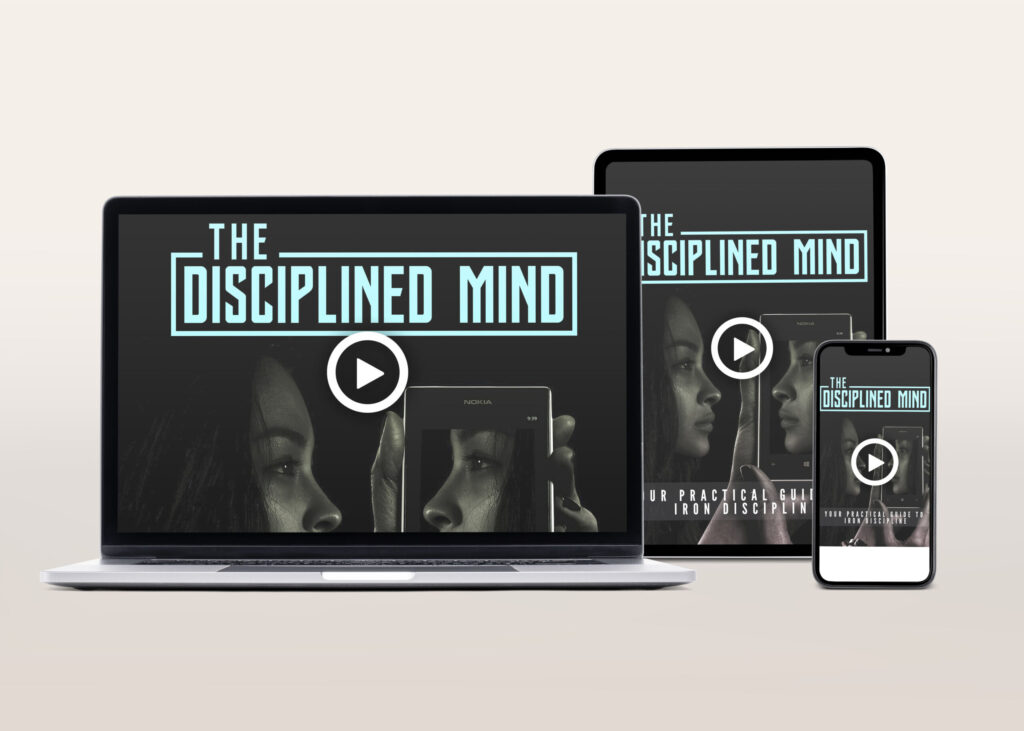 The Disciplined Mind Video Course | The Life Hack Library