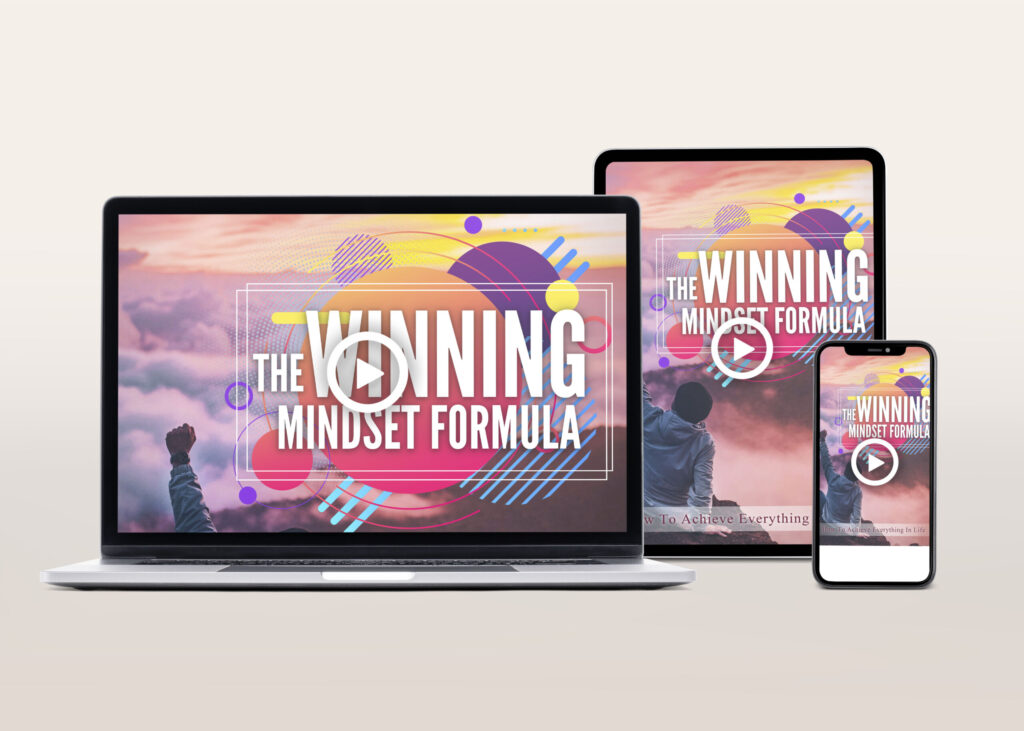 The Winning Mindset Formula Video Course | The Life Hack Library